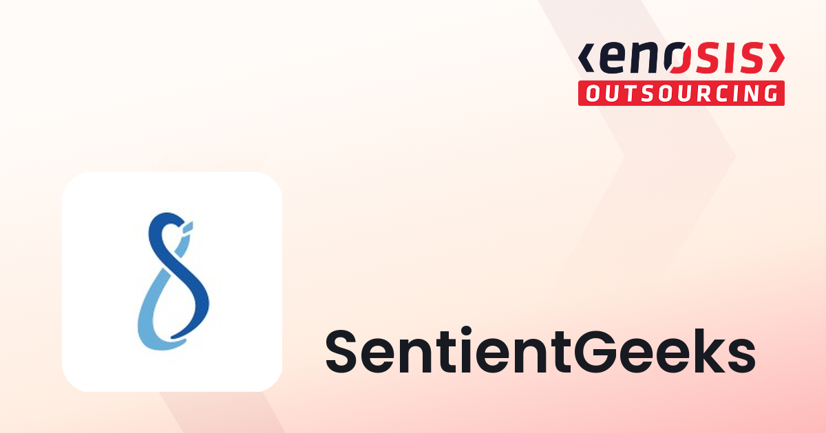 SentientGeeks | Top Custom Software Development Company | Enosis ...