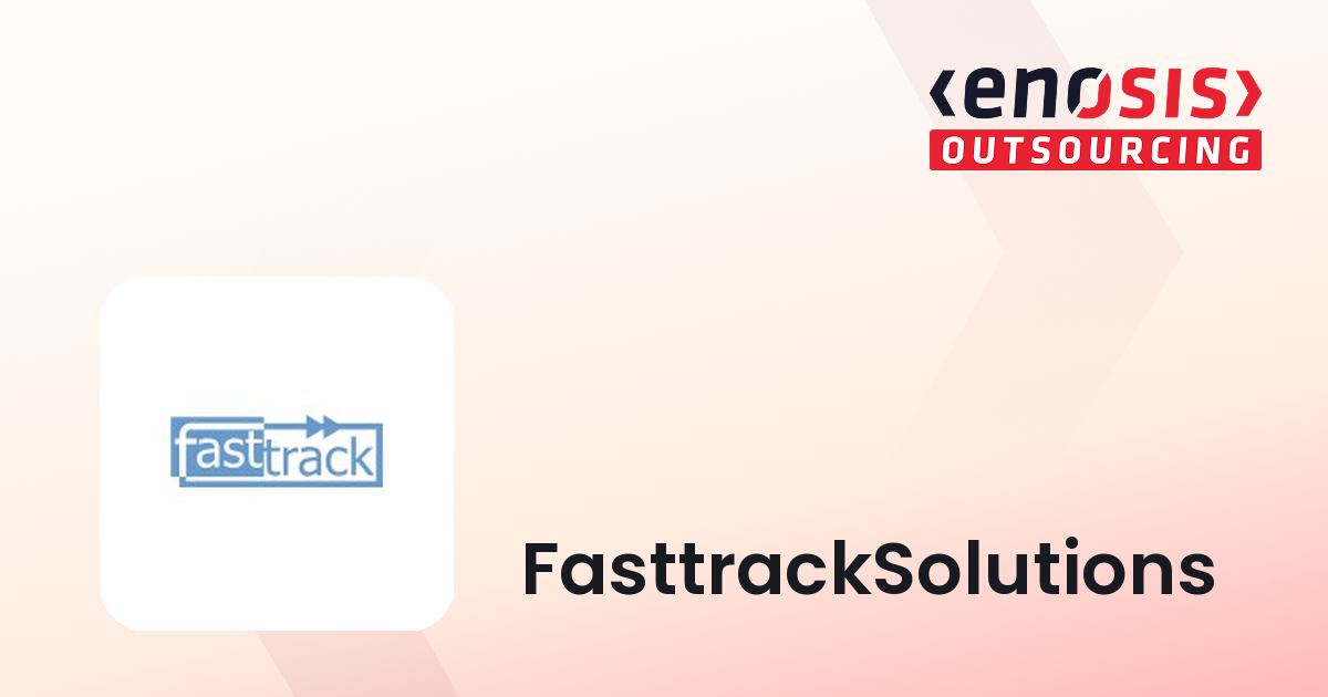 FasttrackSolutions | Top SAP Solutions Company | Enosis Outsourcing
